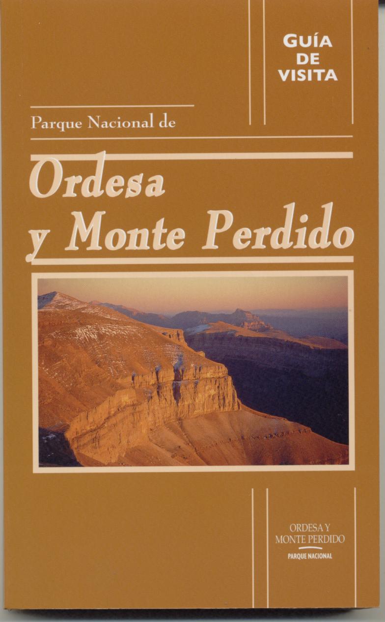 El MARM edita una guía de visita del Parque Nacional de Ordesa y Monte ...
